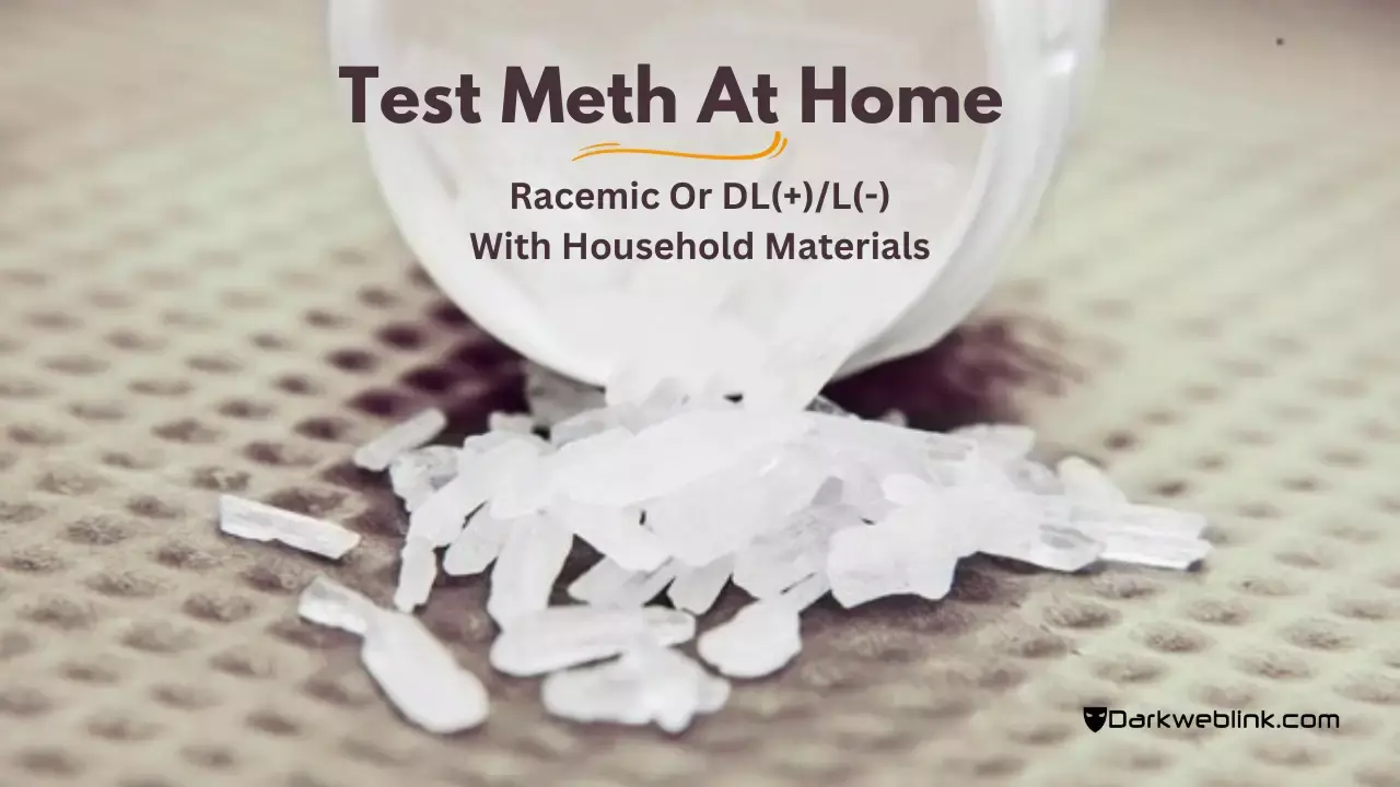 Drug Test: How To Find Out If Your Meth Is Racemic or DL(+)/L(-)?